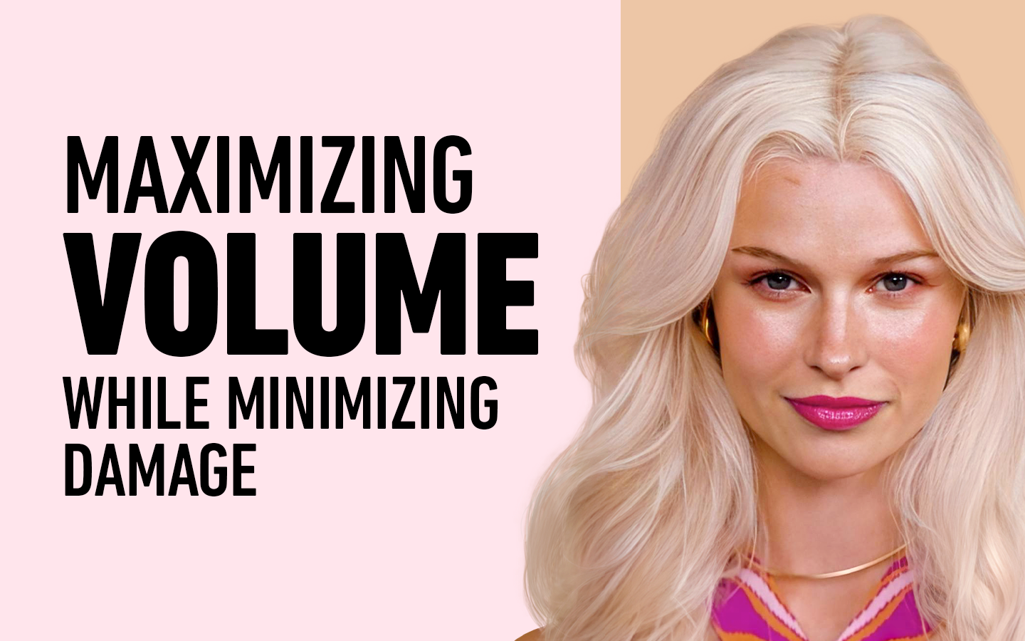 Maximizing Volume While Minimising Damage To Your Hair – BOLDIFY NZ